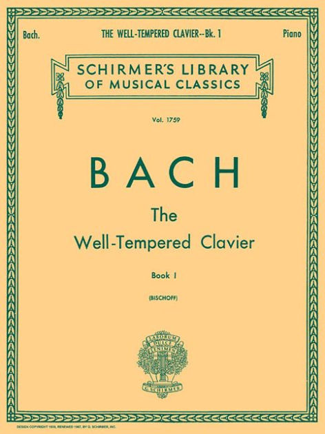 Well Tempered Clavier - Book 1: Schirmer Library of Classics Volume 1759 Piano Solo by Johann ...