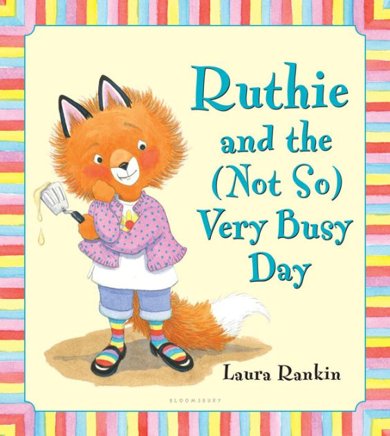 Ruthie and the (Not So) Very Busy Day by Laura Rankin | eBook (NOOK ...