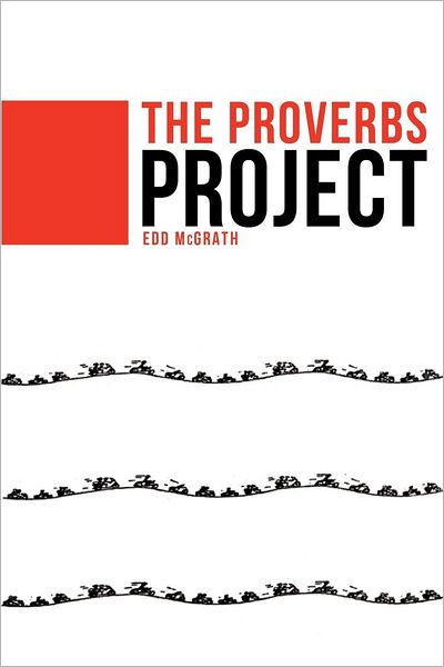 The Proverbs Project by Edd McGrath, Paperback | Barnes & Noble®