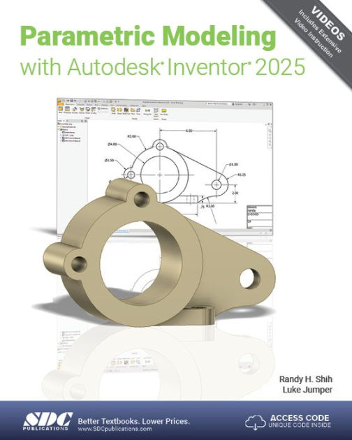 Parametric Modeling with Autodesk Inventor 2025 by Randy H. Shih, Luke Jumper, Paperback ...