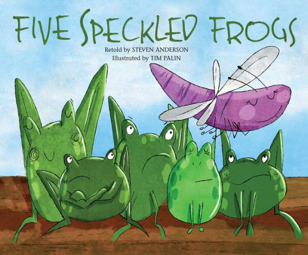 Five Speckled Frogs by Steven Anderson, Tim Palin | eBook (NOOK Kids ...