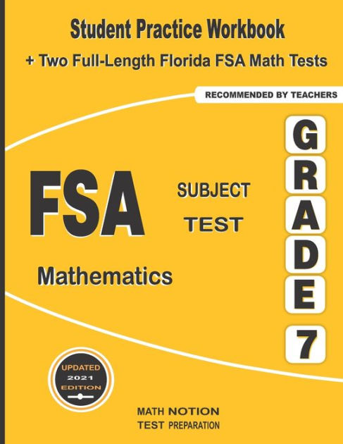 FSA Subject Test Mathematics Grade 7: Student Practice Workbook + Two ...