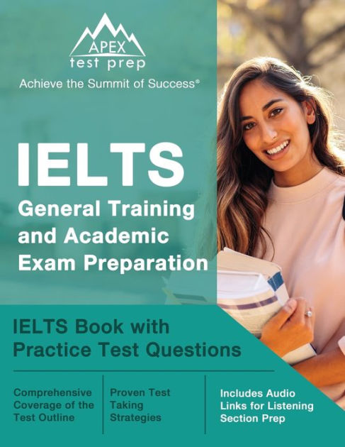 IELTS General Training and Academic Exam Preparation: IELTS Book with ...
