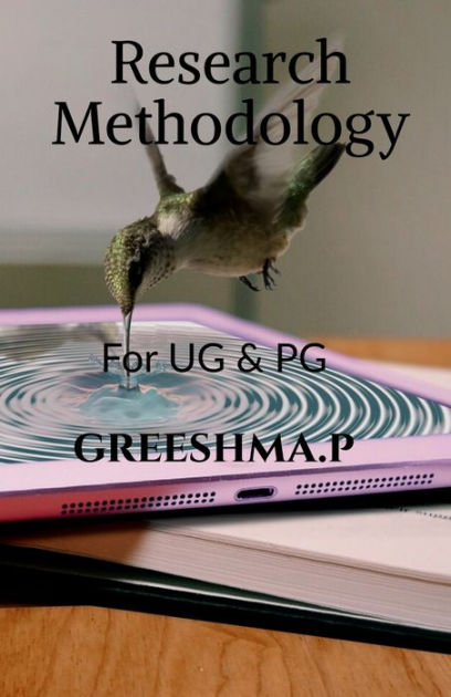 Research Methodology by Greeshma P, Paperback | Barnes & Noble®
