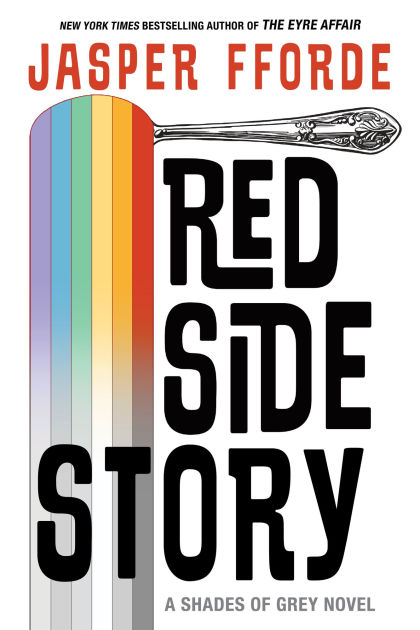 Red Side Story by Jasper Fforde, Paperback | Barnes & Noble®