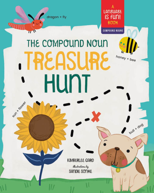 The Compound Noun Treasure Hunt: A Picture Book about Compound Words by ...