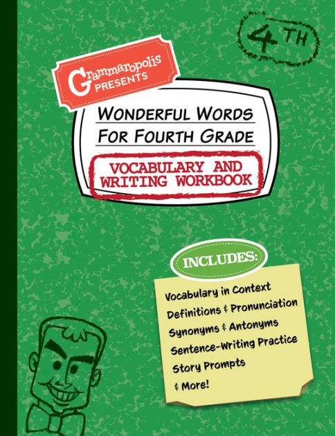 Wonderful Words for Fourth Grade Vocabulary and Writing Workbook ...