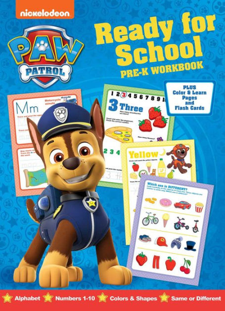 Nickelodeon PAW Patrol: Ready for School Pre-K Workbook by Editors of ...