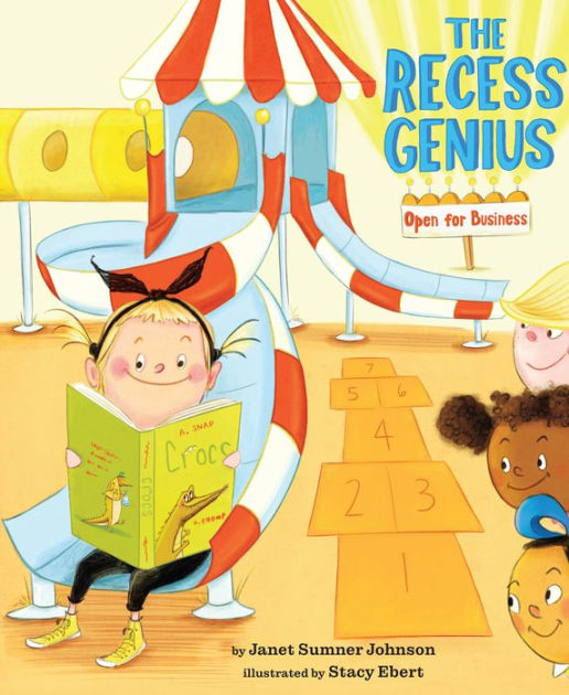 The Recess Genius 1: Open for Business by Janet Sumner Johnson, Stacy ...