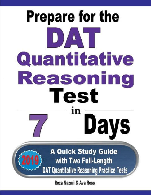 Prepare for the DAT Quantitative Reasoning Test in 7 Days: A Quick ...