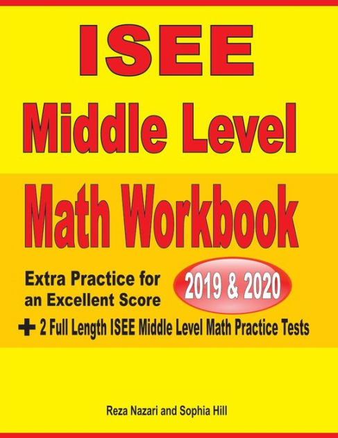 ISEE Middle Level Math Workbook 2019 & 2020: Extra Practice for an ...