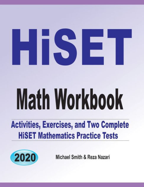 HiSET Math Workbook Activities Exercises And Two Complete HiSET hiset-math-workbook-activities-exercises-and-two-complete-hiset