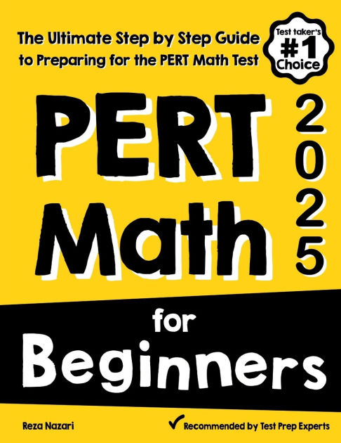 PERT Math for Beginners: The Ultimate Step by Step Guide to Preparing ...
