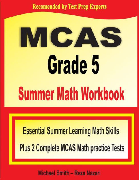 MCAS Grade 5 Summer Math Workbook: Essential Summer Learning Math ...