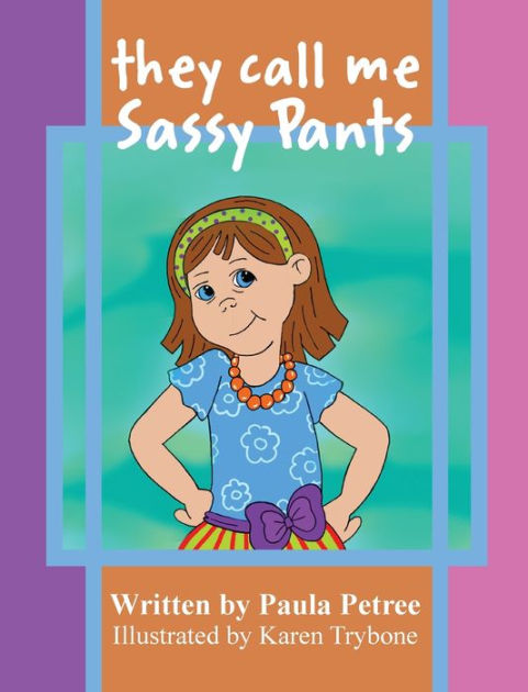Sassy Pants Poster