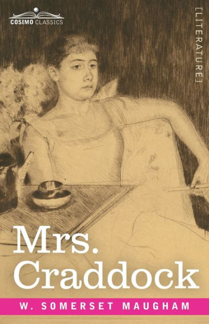 Mrs. Craddock by W Somerset Maugham, Paperback | Barnes & Noble®