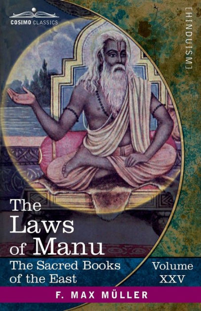 The Laws of Manu: With Extracts from Seven Commentaries by Georg Bïhler ...