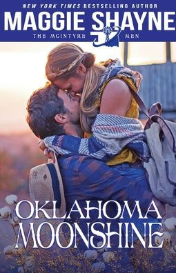 Oklahoma Moonshine by Maggie Shayne, Paperback | Barnes & Noble®