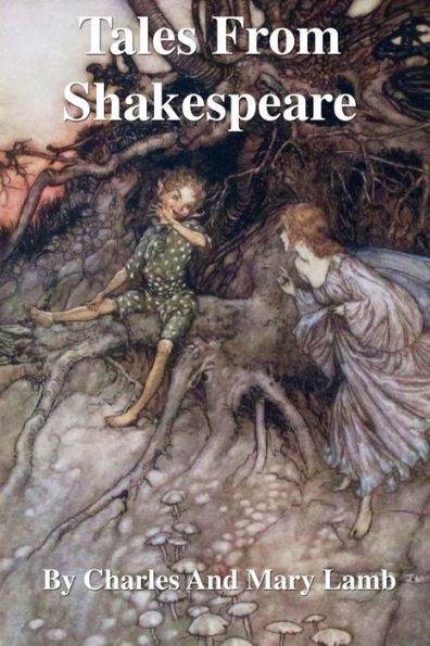 Tales From Shakespeare by Charles Lamb, Mary Lamb, Paperback | Barnes ...