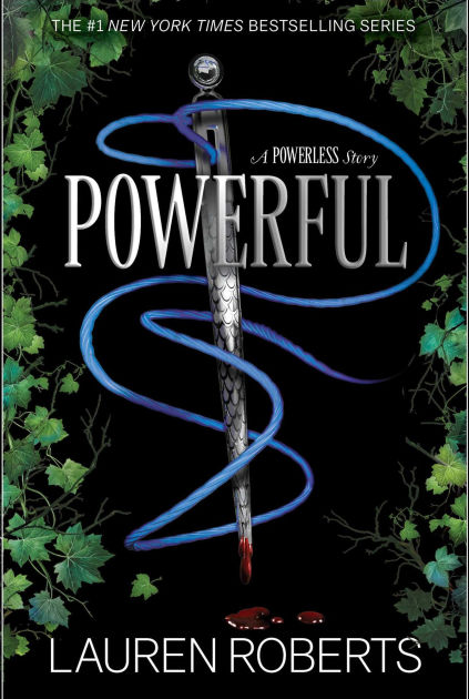 Powerful (Special Edition): A Powerless Story by Lauren Roberts, Hardcover | Barnes & Noble®