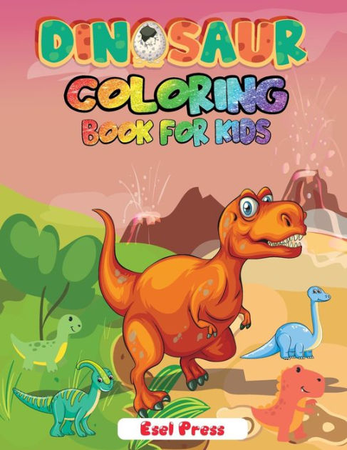 Dinosaur Coloring Book for Kids: Simple, Cute and Fun Dinosaur Coloring ...
