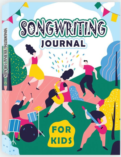 Songwriting Journals for Kids: Song Book, Manuscript Paper For Notes ...