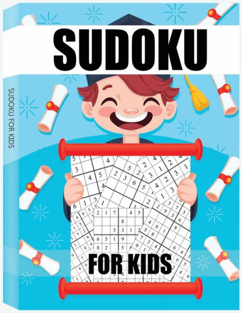 Sudoku for Kids: 4x4 6x6 9x9 Puzzle Grids, Easy Fun Kids Soduku for ...