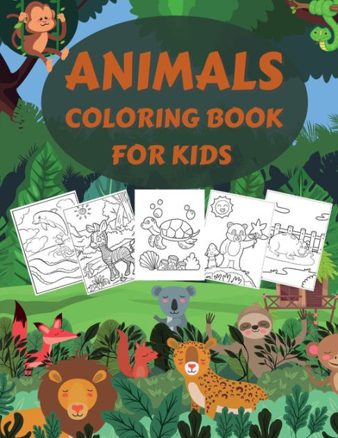 Animals Coloring Book for Kids: Wildlife Coloring Books for Kids and ...