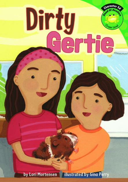 Dirty Gertie by Lori Mortensen, Gina Perry | eBook (NOOK Kids) | Barnes ...