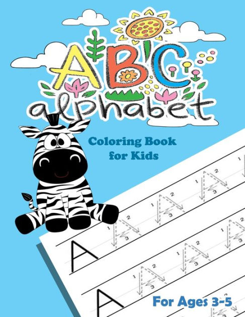 ABC Alphabet Coloring Book For Kids: Fun Activity Book to Learn ABC ...