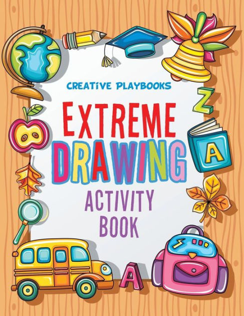 Extreme Drawing: Activity Book by Creative Playbooks, Paperback ...
