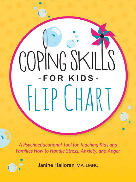 Coping Skills for Kids Flip Chart: A Psychoeducational Tool for ...