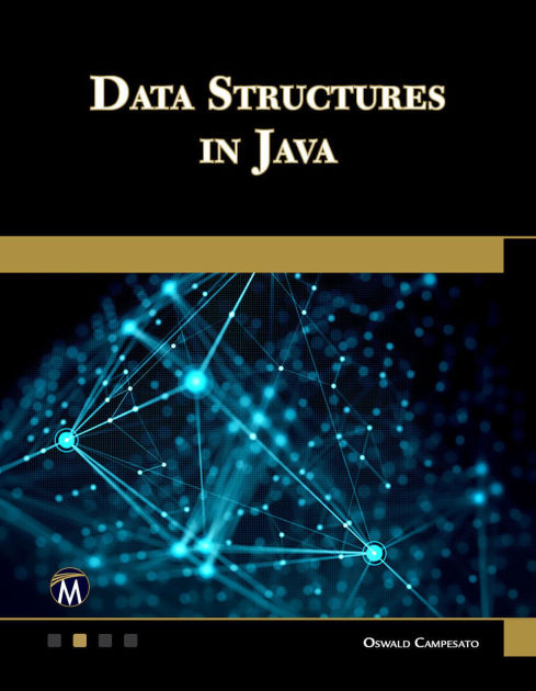 Data Structures in Java by Oswald Campesato, Paperback | Barnes & Noble®