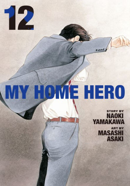 My Home Hero 12 by Naoki Yamakawa, Masashi Asaki | eBook | Barnes & Noble®