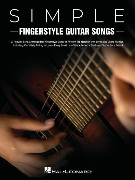 Simple Fingerstyle Guitar Songs 40 Popular Songs Arranged For Fingerstyle Guitar In Rhythm Tab simple-fingerstyle-guitar-songs-40-popular-songs-arranged-for-fingerstyle-guitar-in-rhythm-tab