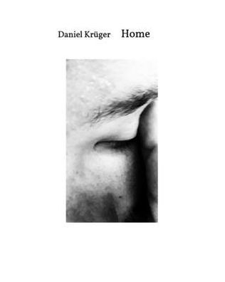 Home: Fotografische Perspektiven auf Daheim by Daniel Krüger, Paperback | Barnes & Noble®