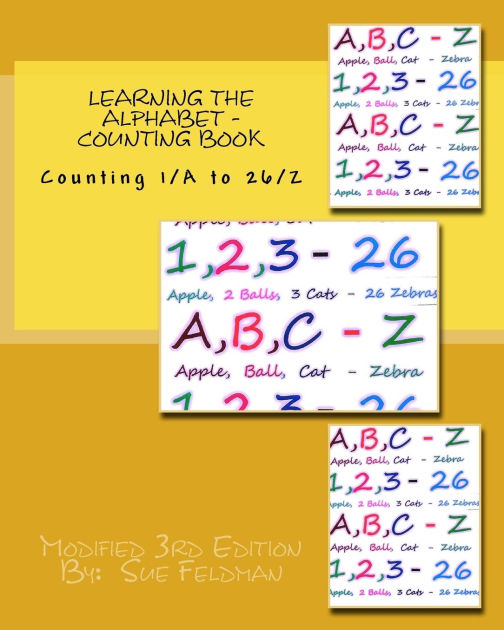 Learning the Alphabet - Counting Book: Counting 1/A to 26/Z by Sue ...
