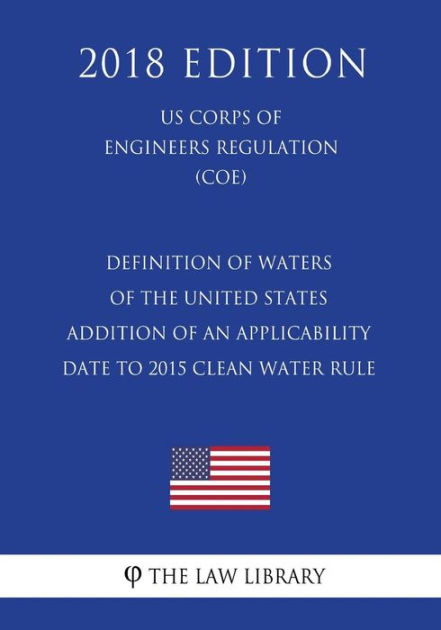 Definition Of Waters Of The United States Addition Of An definition-of-waters-of-the-united-states-addition-of-an