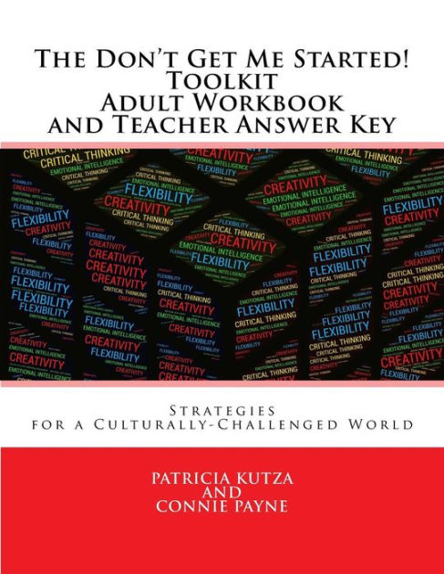 The Don't Get Me Started! Toolkit Adult Workbook and Teacher Answer Key ...