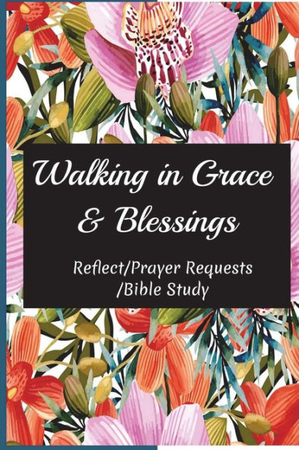 Walking in Grace & Blessings: 365 Days of Gratitude Journal with KJV ...