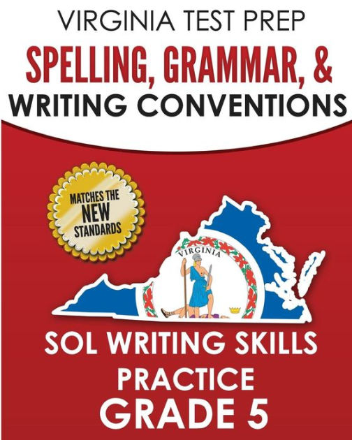 VIRGINIA TEST PREP Spelling, Grammar, & Writing Conventions Grade 5 ...