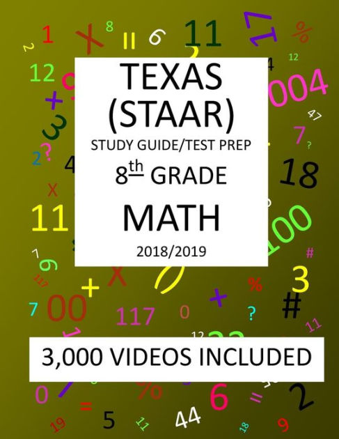 8th Grade MATH TEXAS STAAR 2019 8th Grade Texas Assessment Academic 8th-grade-math-texas-staar-2019-8th-grade-texas-assessment-academic