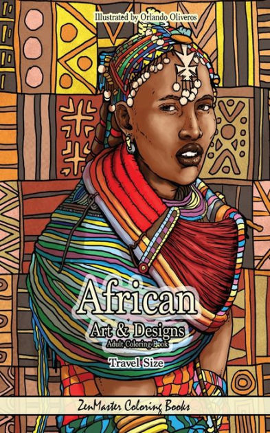 African Art and Designs Adult Coloring Book Travel Size: 5x8 Adult ...
