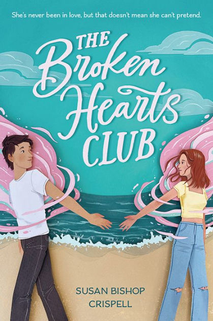 The Broken Hearts Club by Susan Bishop Crispell, Paperback | Barnes & Noble®
