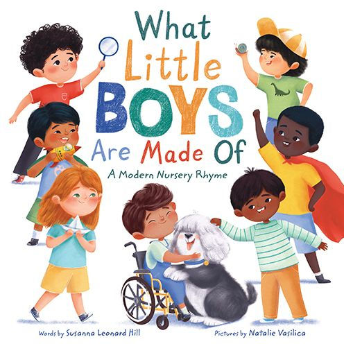 What Little Boys Are Made Of: A Modern Nursery Rhyme by Susanna Leonard ...
