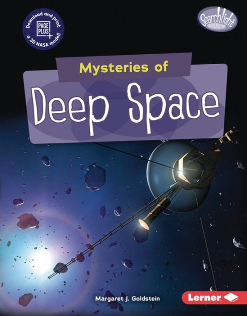 Mysteries of Deep Space by Margaret J. Goldstein, Paperback | Barnes & Noble®