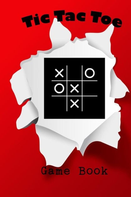 Tic Tac Toe Game Book: Activity Book Play 600 Games for Traveling ...