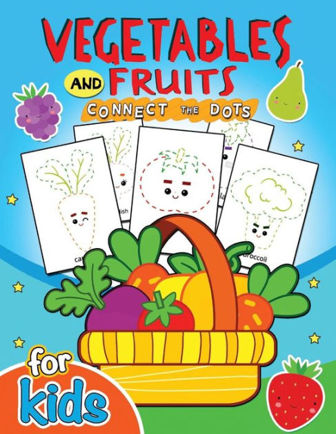 Vegetables and Fruits Connect the Dot for Kids: Education Game Activity ...