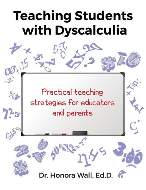 Teaching Students with Dyscalculia by Honora Wall, Paperback | Barnes ...