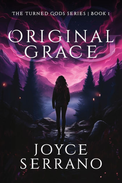 Original Grace by Joyce Serrano, Paperback | Barnes & Noble®